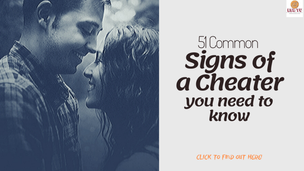 51 Common Signs of a Cheater You Need To know